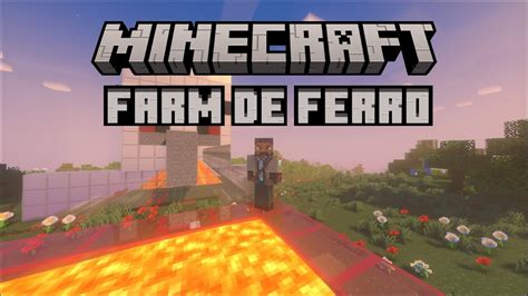 Farm De Ferro Simples E Eficiente No Minecraft YouTube