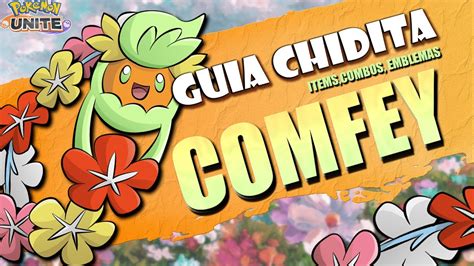 Guía Completa de COMFEY Combos Items y Medallas POKEMON UNITE