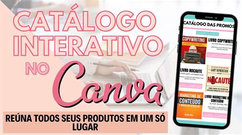 COMO CRIAR CATÁLOGO INTERATIVO no CANVA YouTube