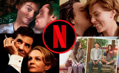 Las mejores 15 películas de amor en Netflix Guatemala Chapin TV