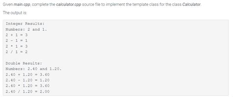 Solved Given Main Cpp Complete The Calculator Cpp Source Chegg
