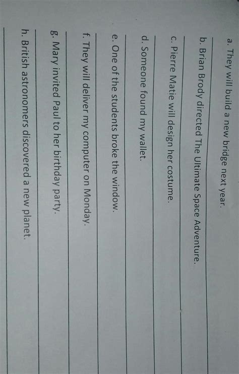 Rewrite These Sentences In The Passive Voicehola Bross Ayuda Panitas