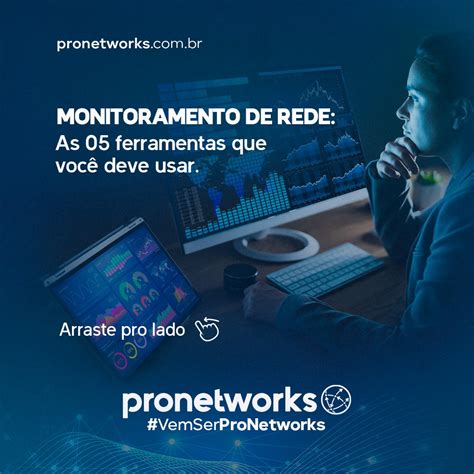 Pro Networks MONITORAMENTO DE REDE AS 5 MELHORES FERRAMENTAS PARA