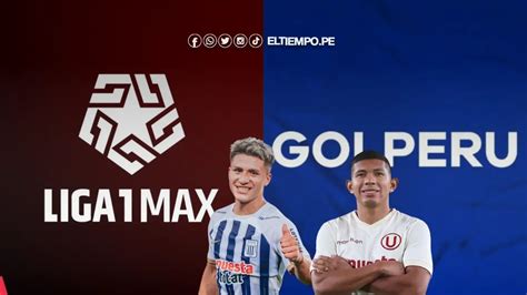 Alianza Lima Vs Universitario Qu Canal Transmitir El Cl Sico