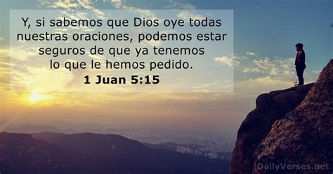 1 Juan 5 15 Versículo de la Biblia del día DailyVerses net