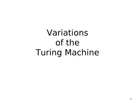 lecture slides on variations of the turning machine csci 2400 docsity