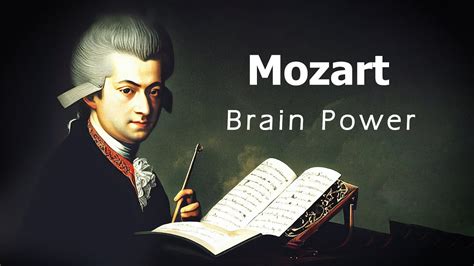 Mozart Classical Music For Brain Power Youtube