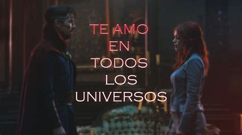 Doctor Strange Y Christine Te Amo En Todos Los Universos YouTube