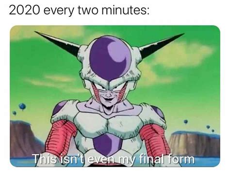 Dragon Ball The Best This Isn T Even My Final Form Memes