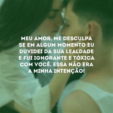Frases De Desculpas Para Namorado Que Expressam Arrependimento