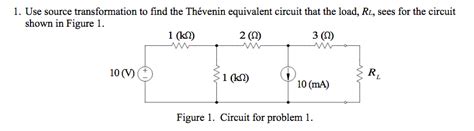 Solved 1 Use source transformation to find the Thévenin Chegg