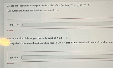 Solved Use The Limit Definition To Compute The Derivative Of Chegg
