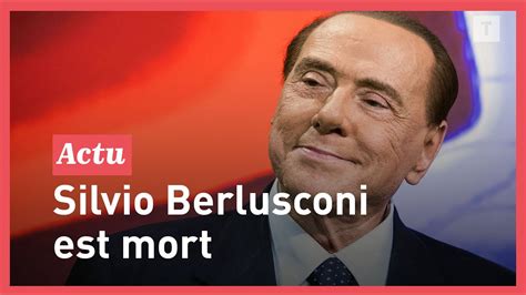 Silvio Berlusconi lancien Premier ministre italien est mort à 86 ans