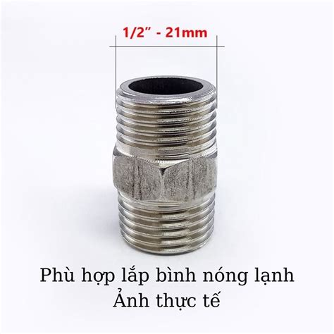 Mua Đầu nối ren trong ngoài 1 2 21 3 4 27 kép lơ cả rá măng sông nối