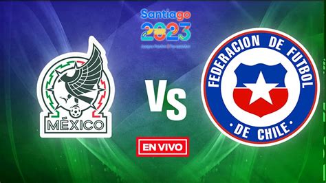 México vs Chile EN VIVO Final Femenil Juegos Panamericanos 2023 México
