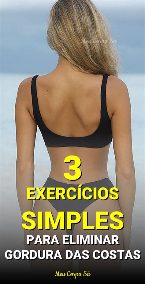 3 Exercícios Simples Para Eliminar as Gorduras das Costas Exercícios