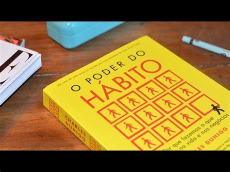 O Poder Do Habito Charles Duhigg YouTube