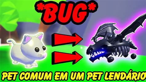 BUG COMO FAZER UM PET COMUM VIRAR UM PET LENDÁRIO NO ADOPT ME