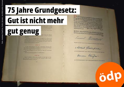 ÖDP Bundesverband 75 Jahre Grundgesetz Gut ist nicht mehr gut genug