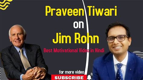 Jim Rohn Motivational Video Praveen Tiwari Best Motivational