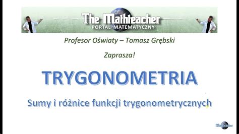 Trygonometria sumy i różnice funkcji trygonometrycznych YouTube
