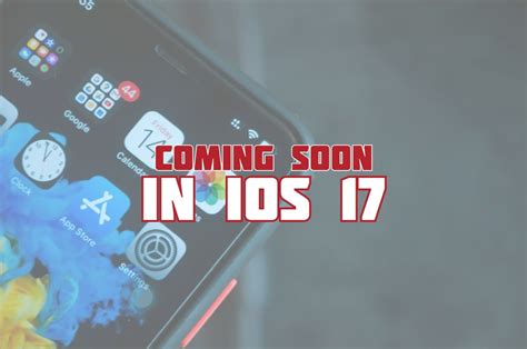 What To Expect From IOS 17 Cult Of Mac