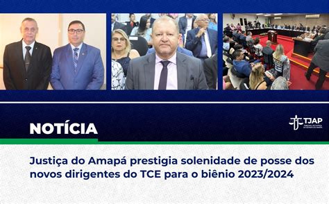 Justiça do Amapá prestigia solenidade de posse dos novos dirigentes do