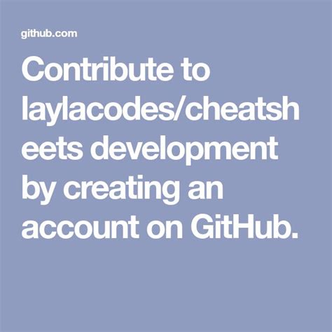 contribute to laylacodes cheatsheets development by creating an account on github