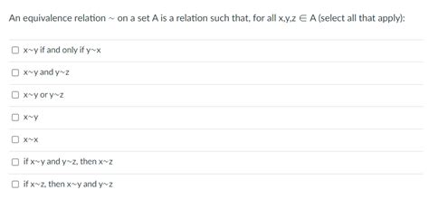 solved an equivalence relation ∼ on a set a is a relation