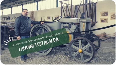 Landini Testa Calda Caratteristiche E Accensione YouTube