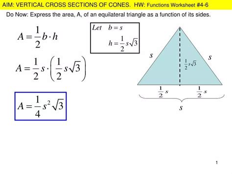 Ppt Do Now Express The Area A Of An Equilateral Triangle As A