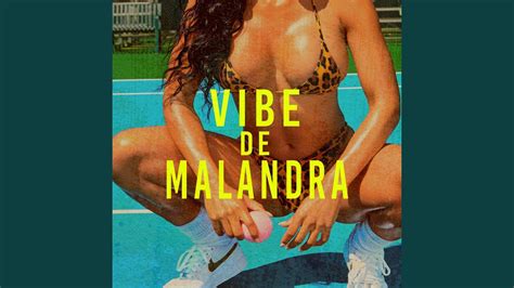Vibe De Malandra Youtube