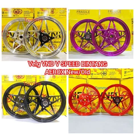 Jual Velg VND V Speed Aerox New Old Pelek VND Bintang Vspeed Aerox 150