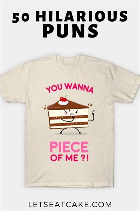 50 Funny Puns So Bad Theyre Good Funny Puns Puns Joke Tshirts
