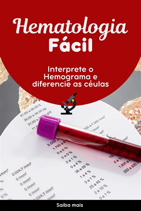 Interpretação do Hemograma de forma fácil