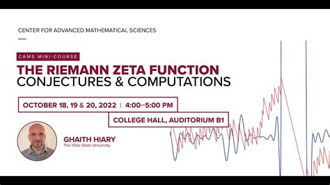 the riemann zeta function conjectures and computations by prof ghaith hiary lecture i