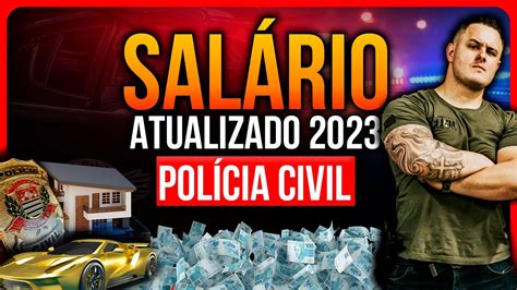 Quanto Ganha Um Policial Civil Sal Rios E Benef Cios Da Pol Cia Civil