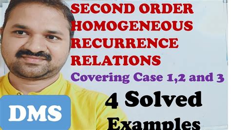 second order homogeneous recurrence relations 4 solved examples case 1 case 2 case 3