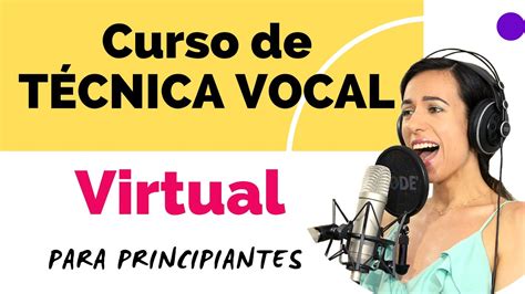 Curso De TECNICA VOCAL Virtual Clases De CANTO Desde CERO Natalia