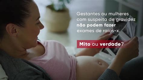 Grávidas podem fazer raio x MITO OU VERDADE YouTube