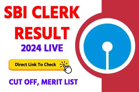SBI Clerk Result 2024 Live Cut Off Merit List Junior Associate