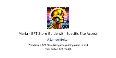 maria gpt store guide with specific site access gpts author description features and