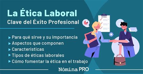 La Ética Laboral Clave del Éxito Profesional