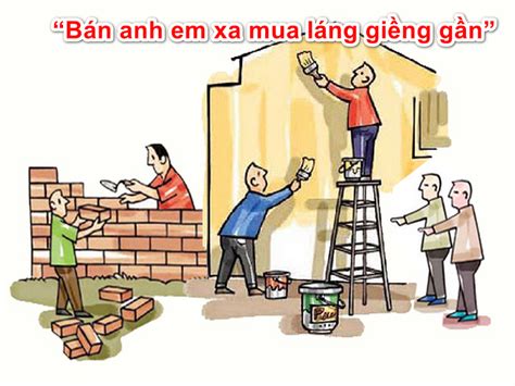 Tục ngữ Bán anh em xa mua láng giềng gần Gõ Tiếng Việt