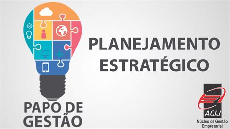 Papo de Gestão 8 Planejamento Estratégico YouTube