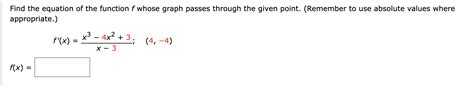 solved find the equation of the function f whose graph