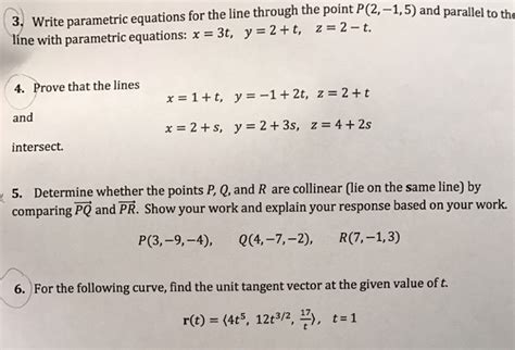 solved write parametric equations for the line through the