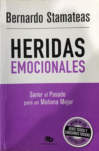 Ecolectura Heridas Emocionales Sanar el pasado para un mañana mejor