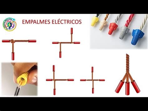 Empalmes Eléctricos parte 1 YouTube