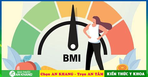 Tìm hiểu về công thức tính bmi la gì và những thông tin bạn cần biết